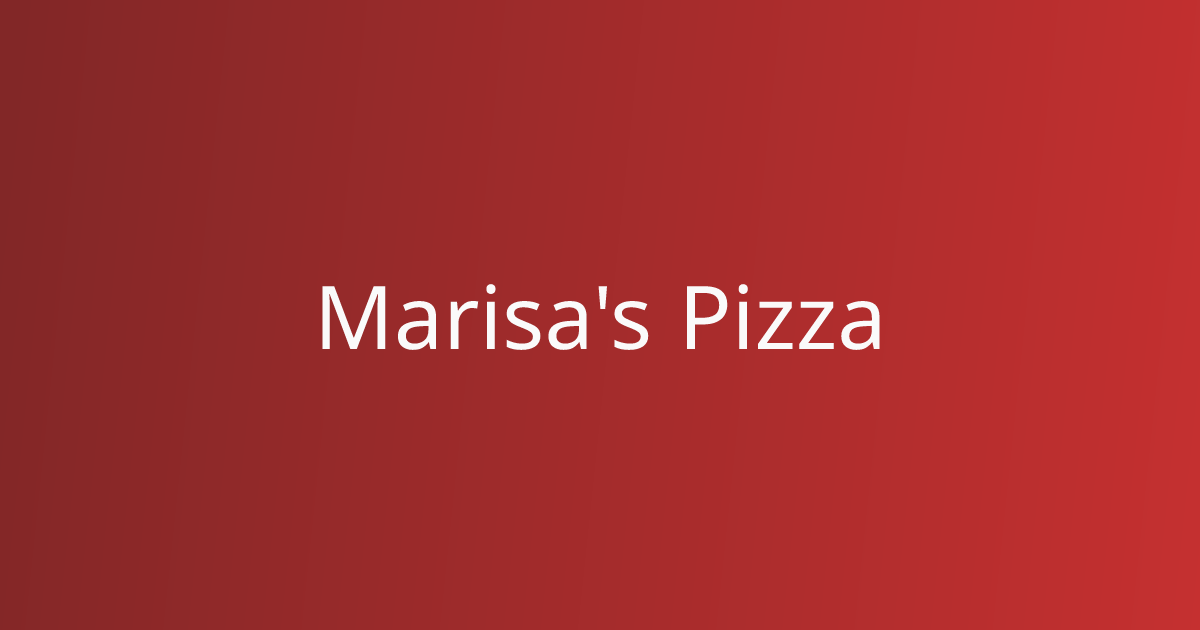Best Pizza in Northbrook, IL | Marisa's Pizza | Order Online